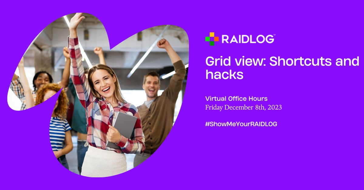 RAIDLOG Office Hours - Grid view shortcuts and hacks | Raidlog